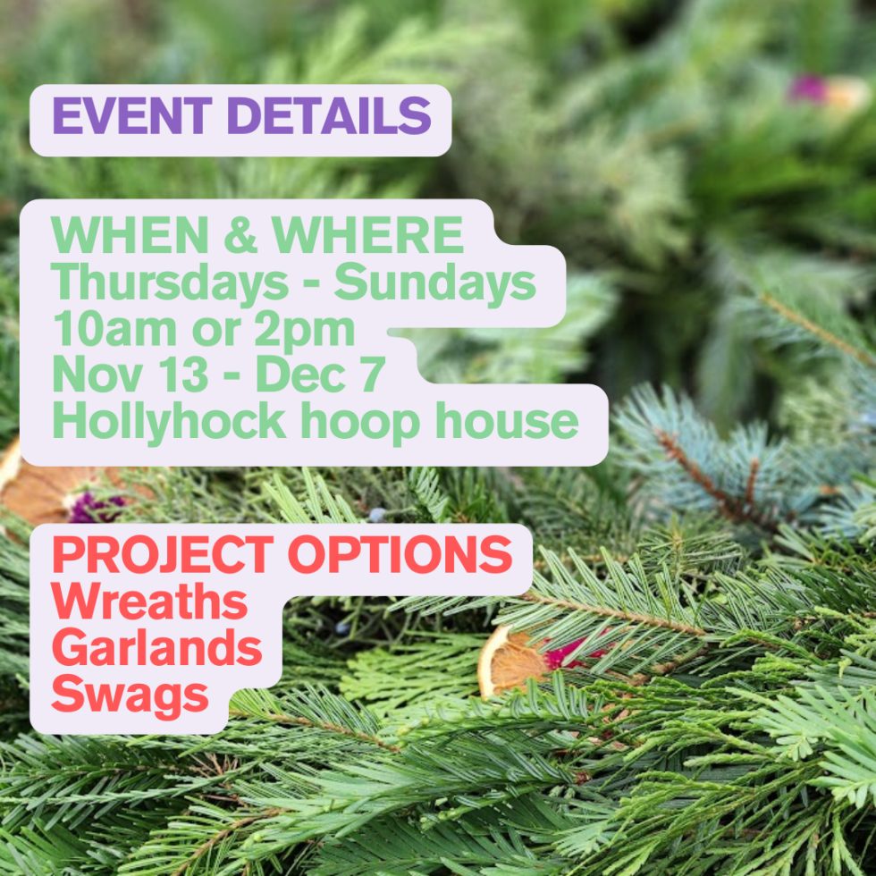 DIY Holiday Greenery Event (DIY Event) | Hollyhock Acres